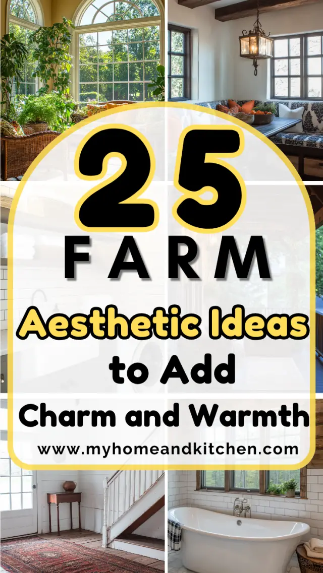 25 Farmhouse Aesthetic Ideas to Add Charm and Warmth - My Home And Kitchen