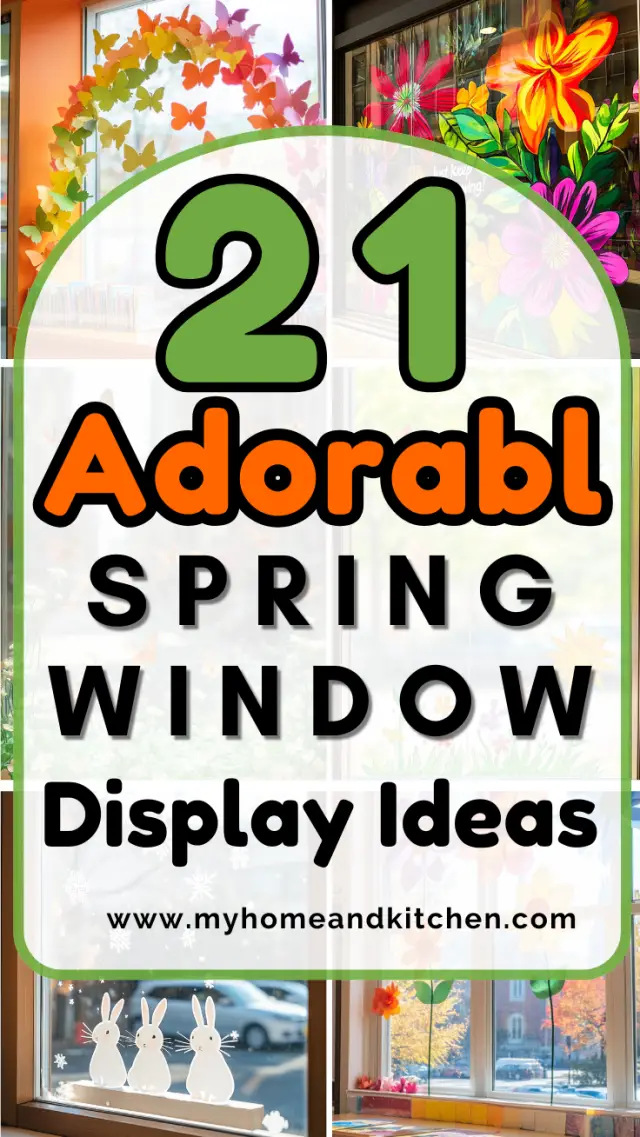 21 Adorable Spring Window Display Ideas - My Home And Kitchen