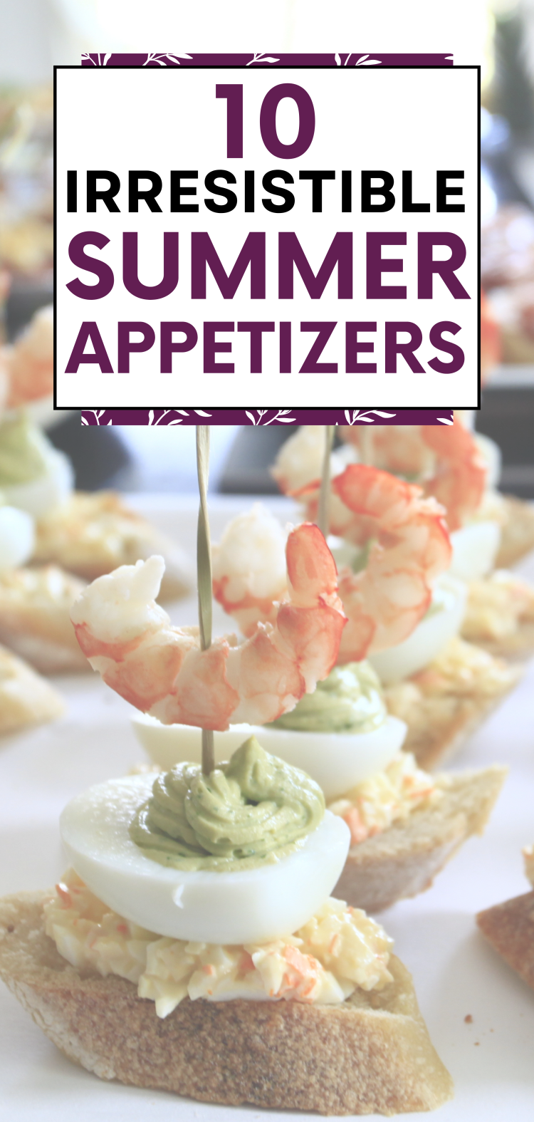 10 Irresistible Summer Appetizers - My Home And Kitchen