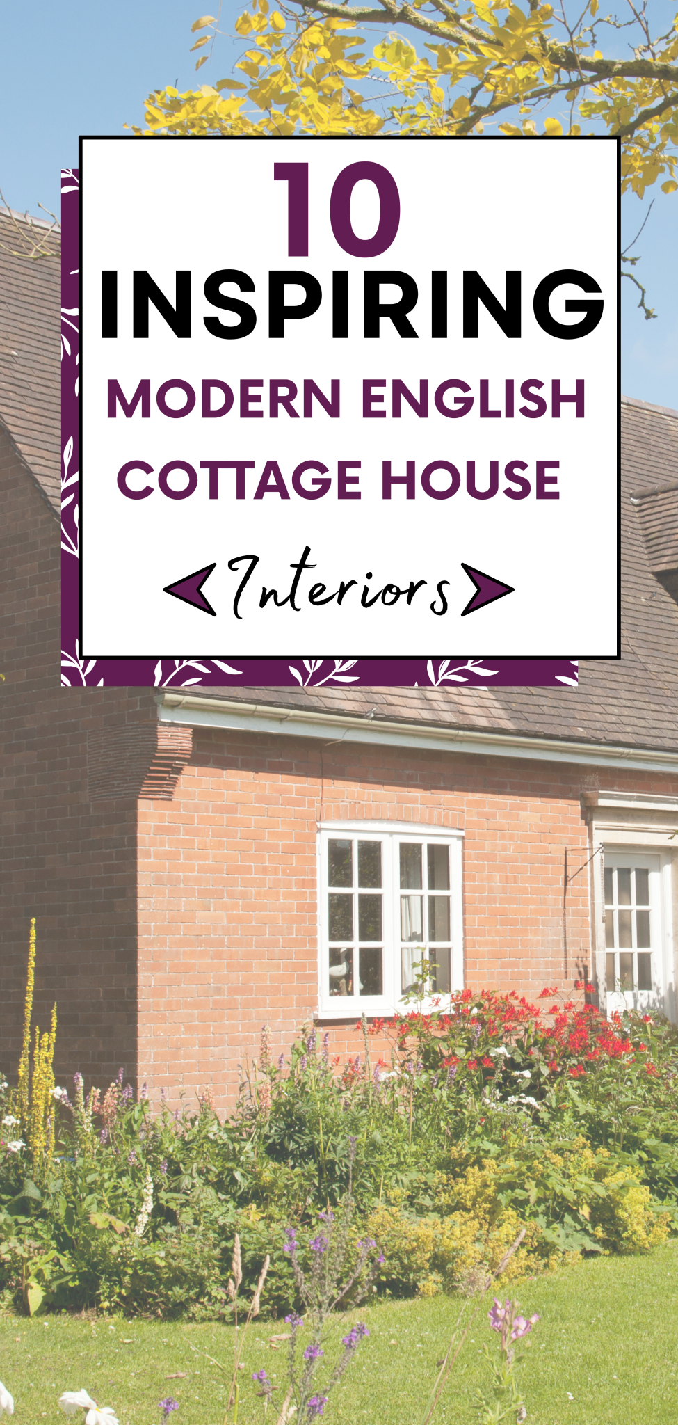 10 Inspiring Modern English Cottage House Interiors - My Home And Kitchen