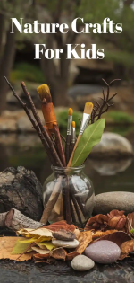 12 Useful Nature Crafts for Kids - My Home And Kitchen