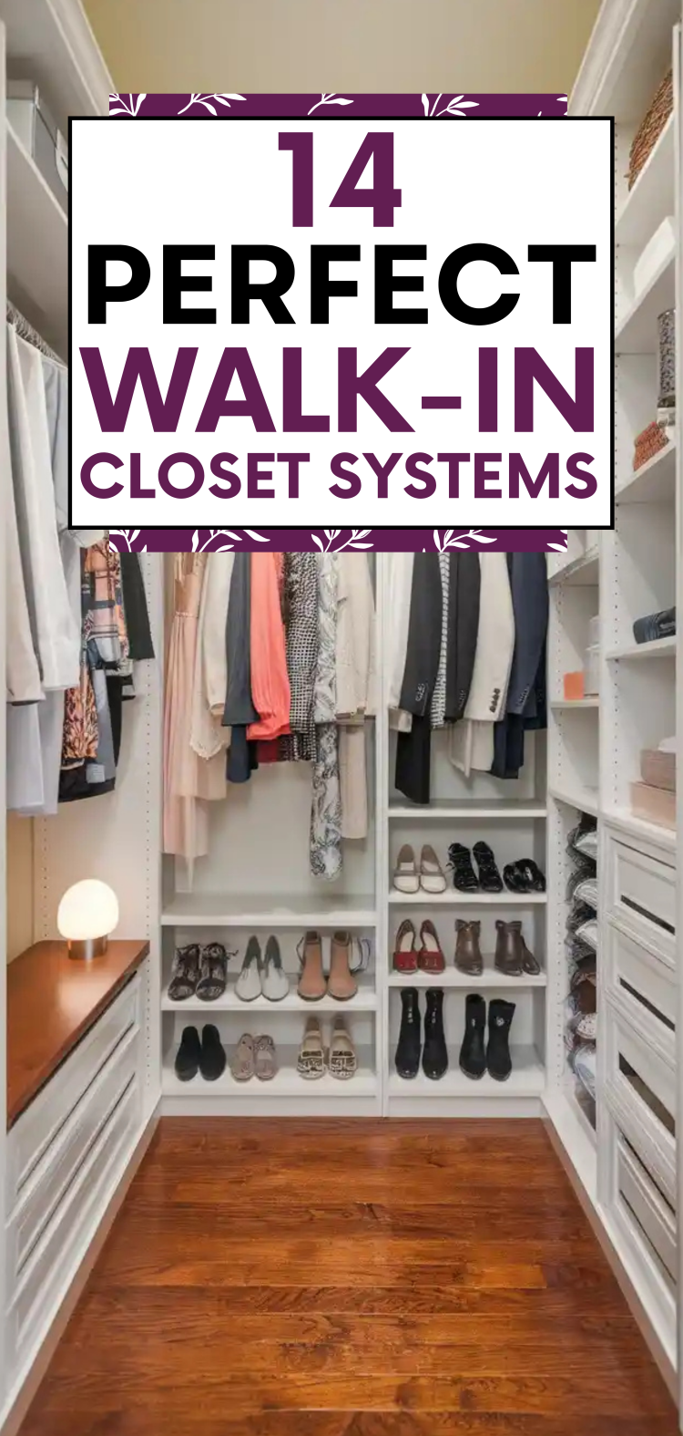 14 Perfect Walk-In Closet Systems - My Home And Kitchen
