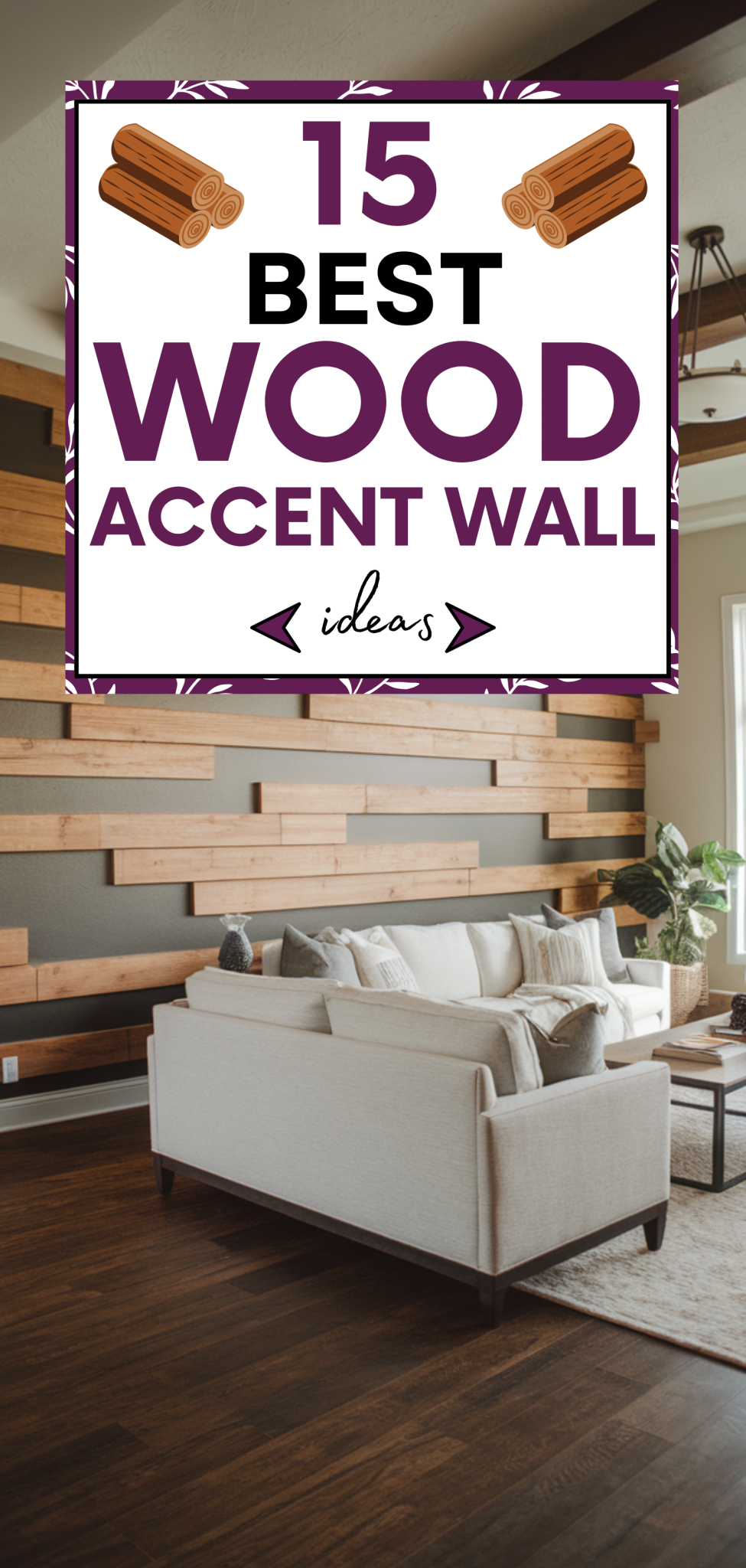 15 Best Wood Accent Wall Ideas - My Home And Kitchen