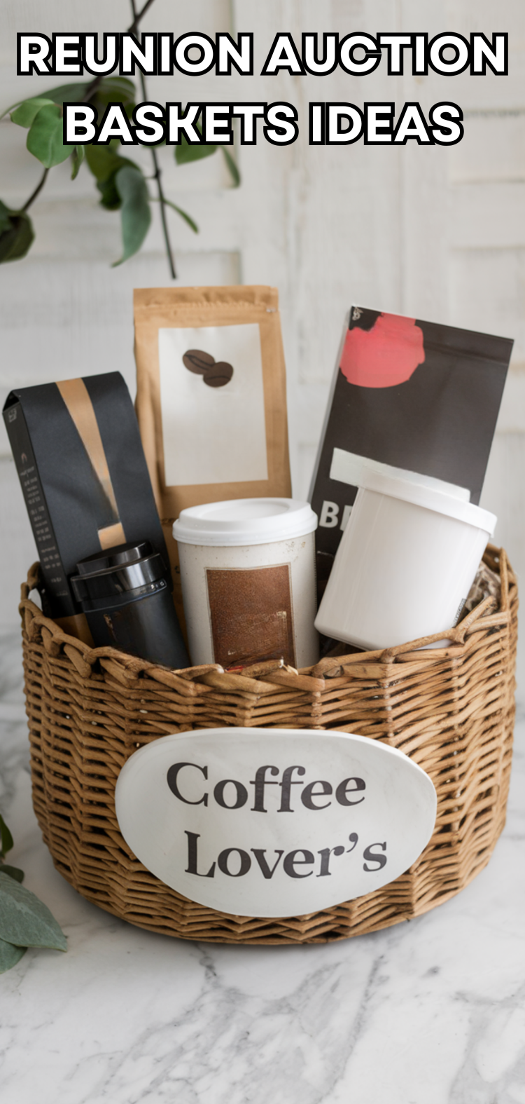15 Creative Reunion Auction Baskets Ideas - My Home And Kitchen
