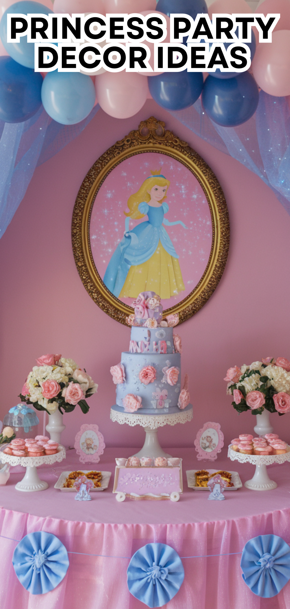 16 Amazing Princess Party Decor Ideas - My Home And Kitchen