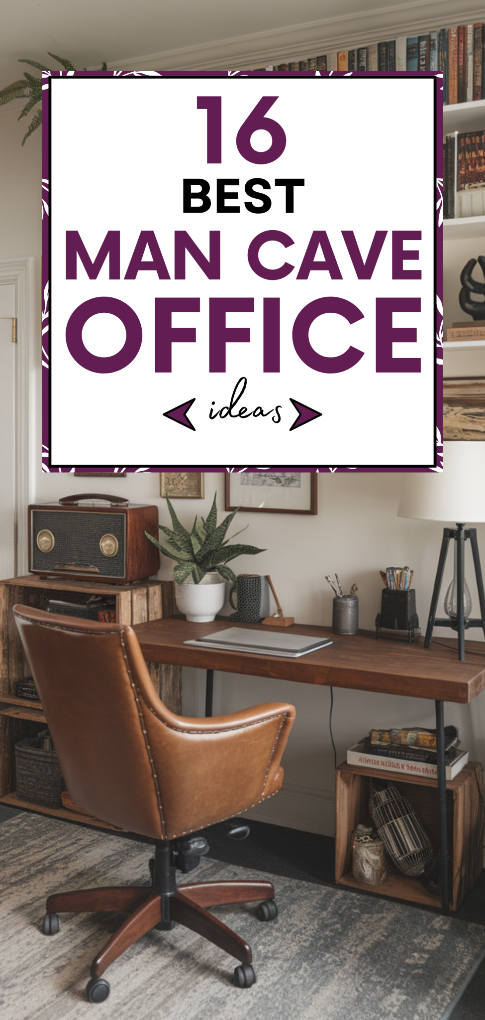 16 Best Man Cave Office Ideas - My Home And Kitchen