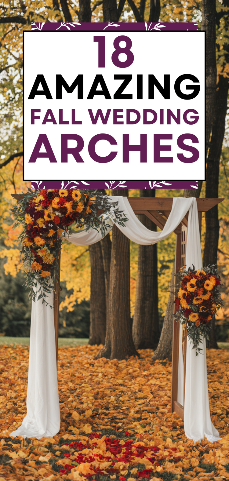 18 Amazing Fall Wedding Arches - My Home And Kitchen