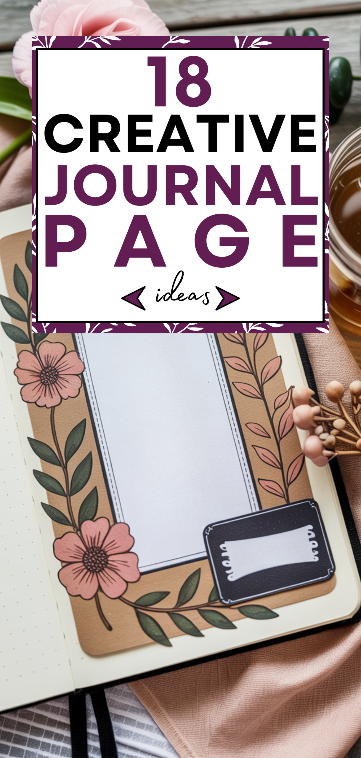 16 Creative Journal Page Ideas - My Home And Kitchen