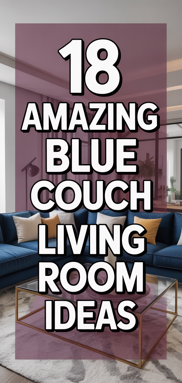 18 Amazing Blue Couch Living Room Ideas - My Home And Kitchen
